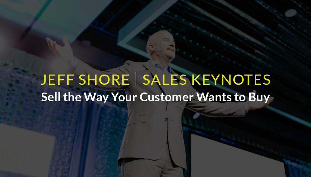 Sales Keynote Speaker Jeff Shore Jeff Shore
