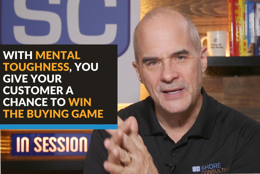 How To Cultivate Mental Toughness In Sales Jeff Shore