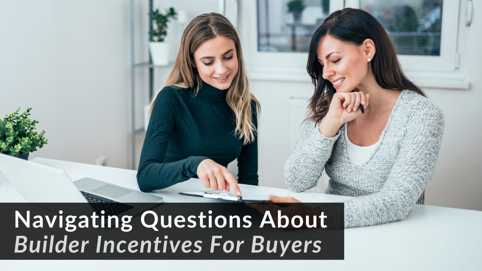 Navigating Questions About Builder Incentives For Buyers Jeff Shore