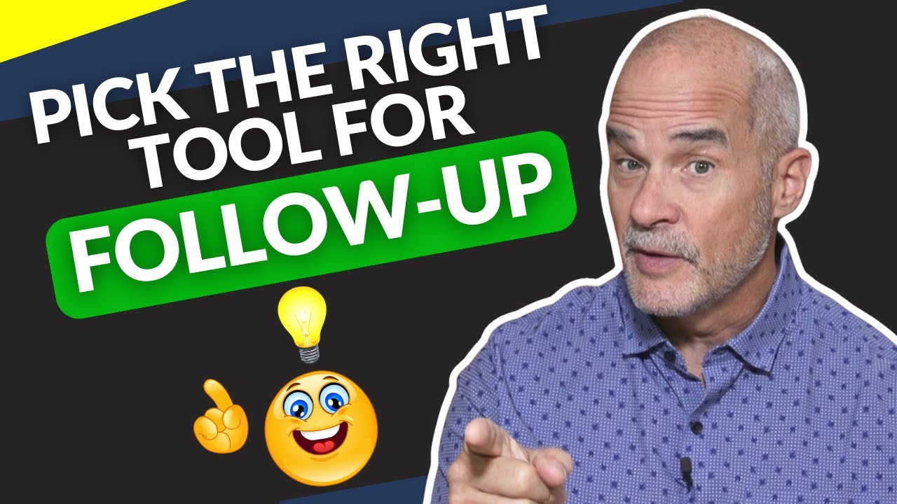 Sales Pros: Pick the Right Follow-Up Tool for the Job Jeff Shore